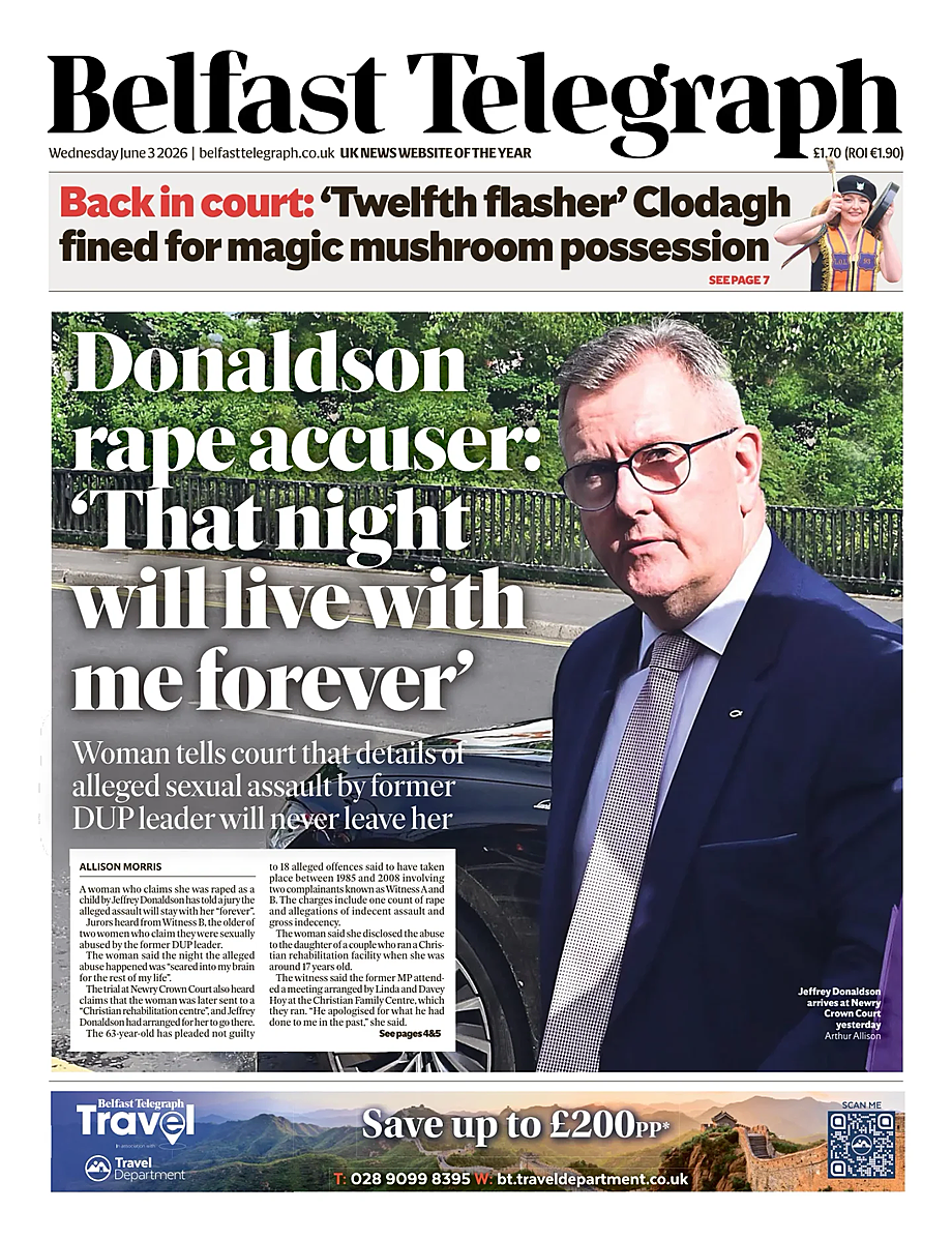 Belfast Telegraph Front Page Today - Headlines and News